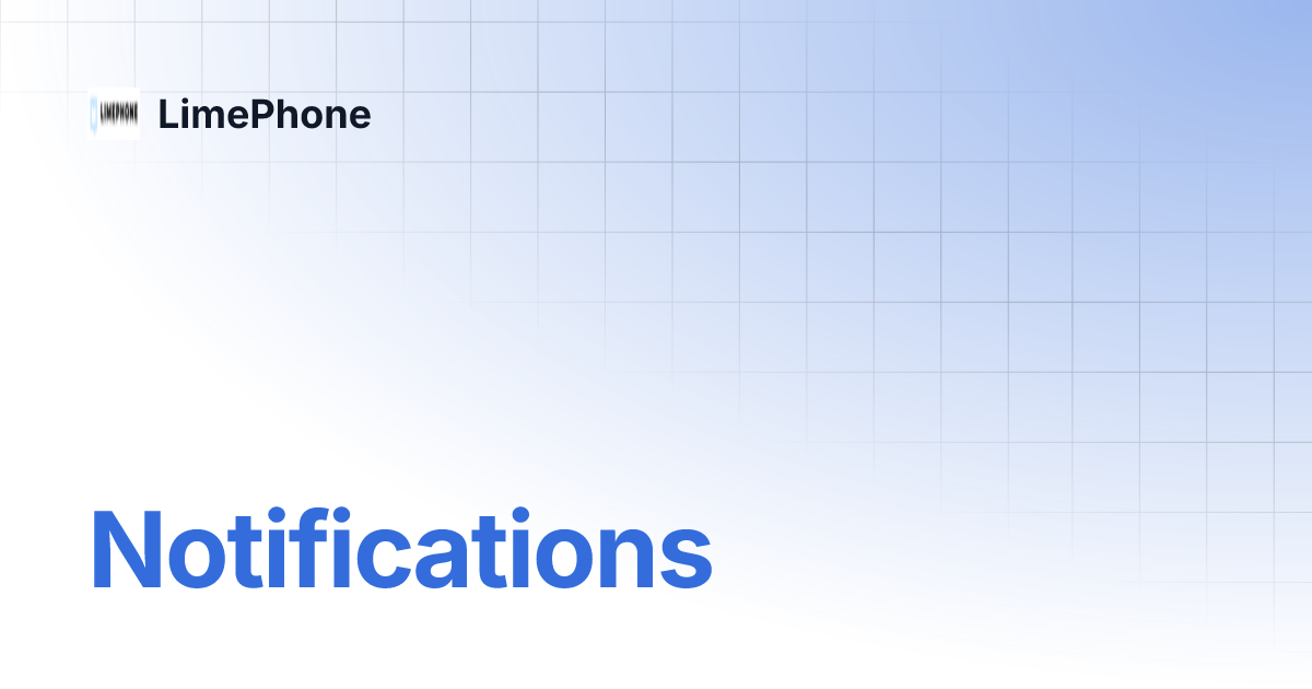 Notifications | LimePhone