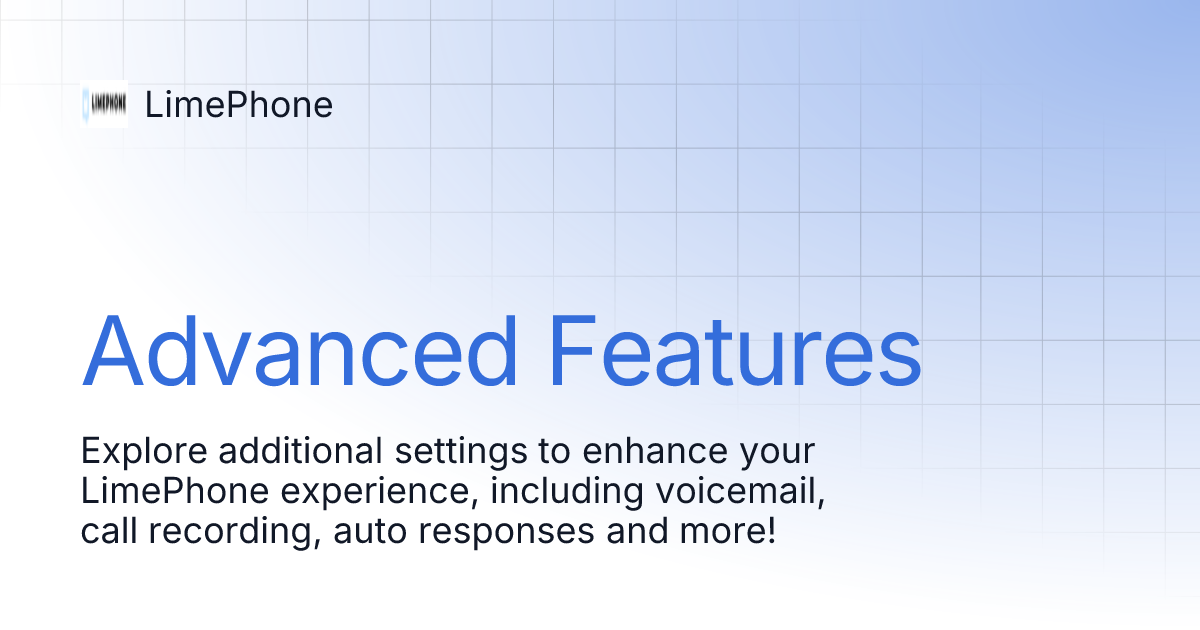 Advanced Features | LimePhone
