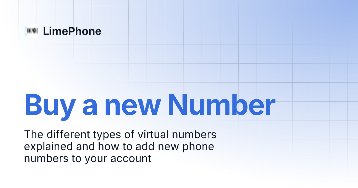 Buy a new Number | LimePhone