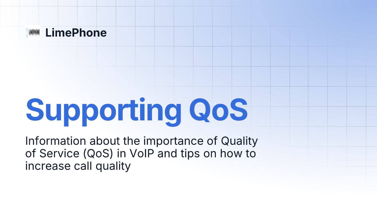 Supporting QoS | LimePhone